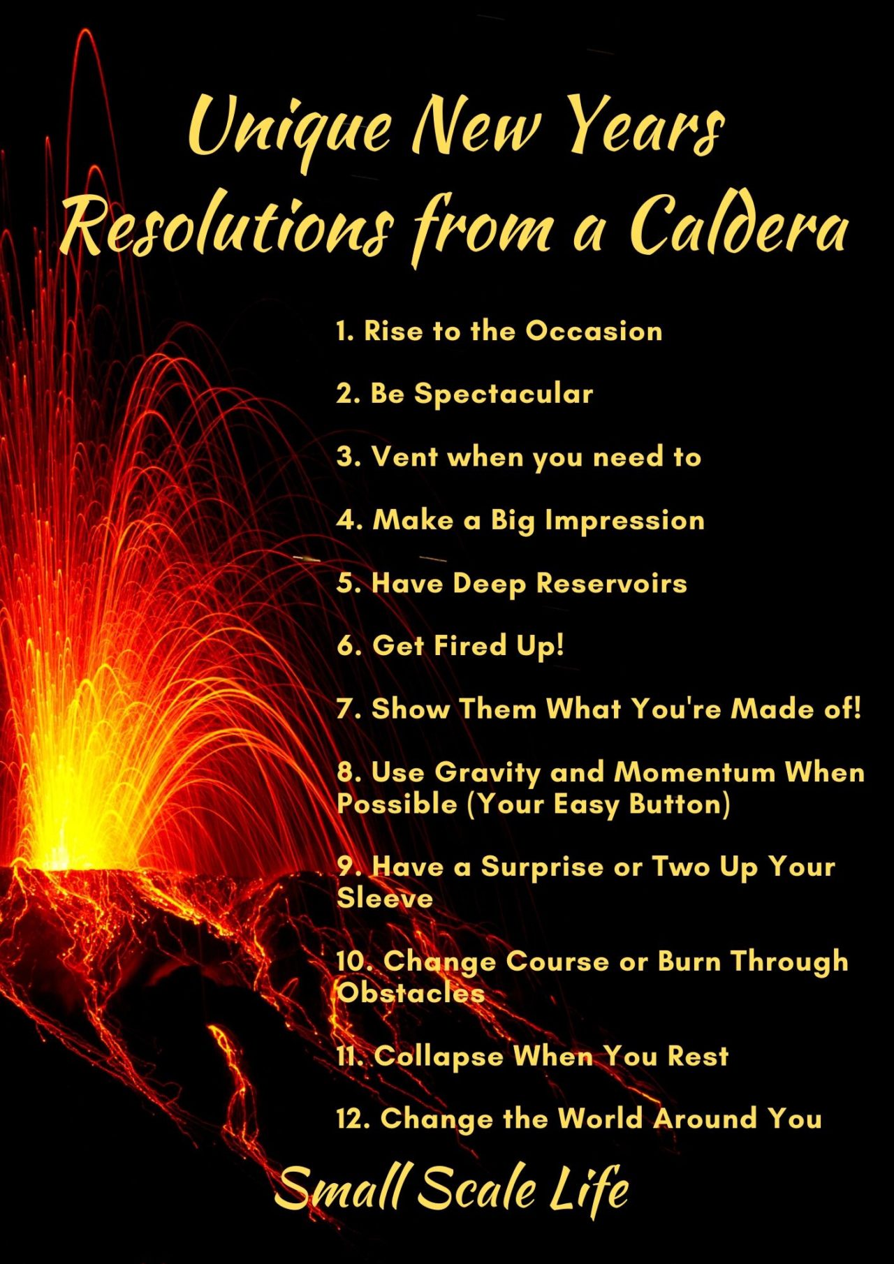 Unique New Year's Resolutions from a Caldera - Small Scale Life
